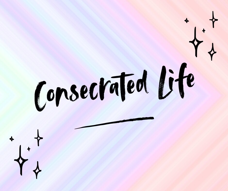 Consecrated Life - Duluth Benedictines